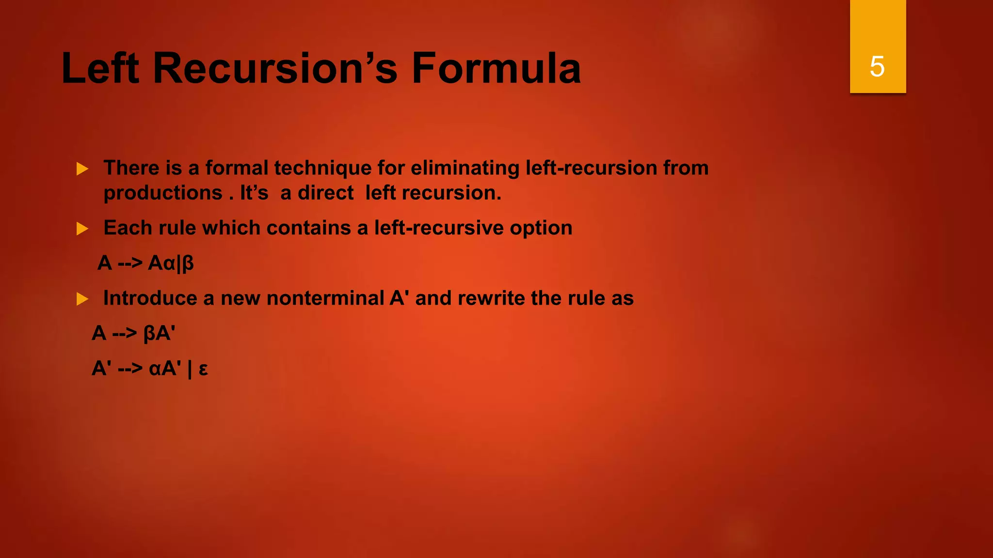 Left recursion | PPTX | Programming Languages | Computing