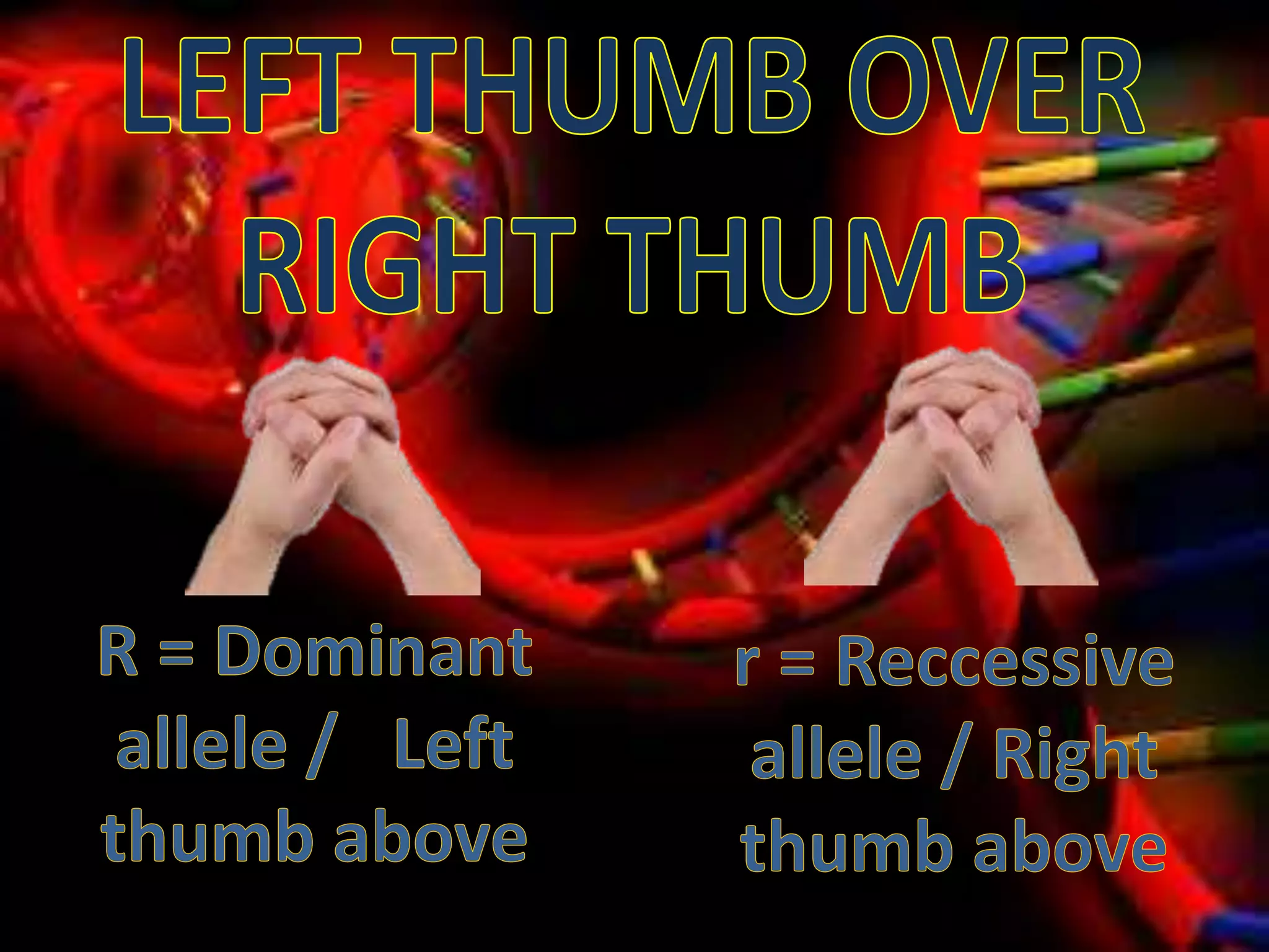 Left thumb over right thumb jjc | PPTX