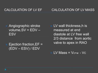 Left ventricular angiogram (1) | PPTX
