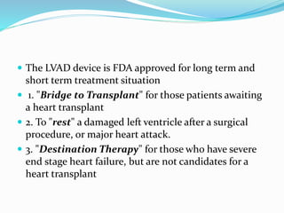 lvad 7-1 | PPTX | Lung and Respiratory Health | Diseases and Conditions