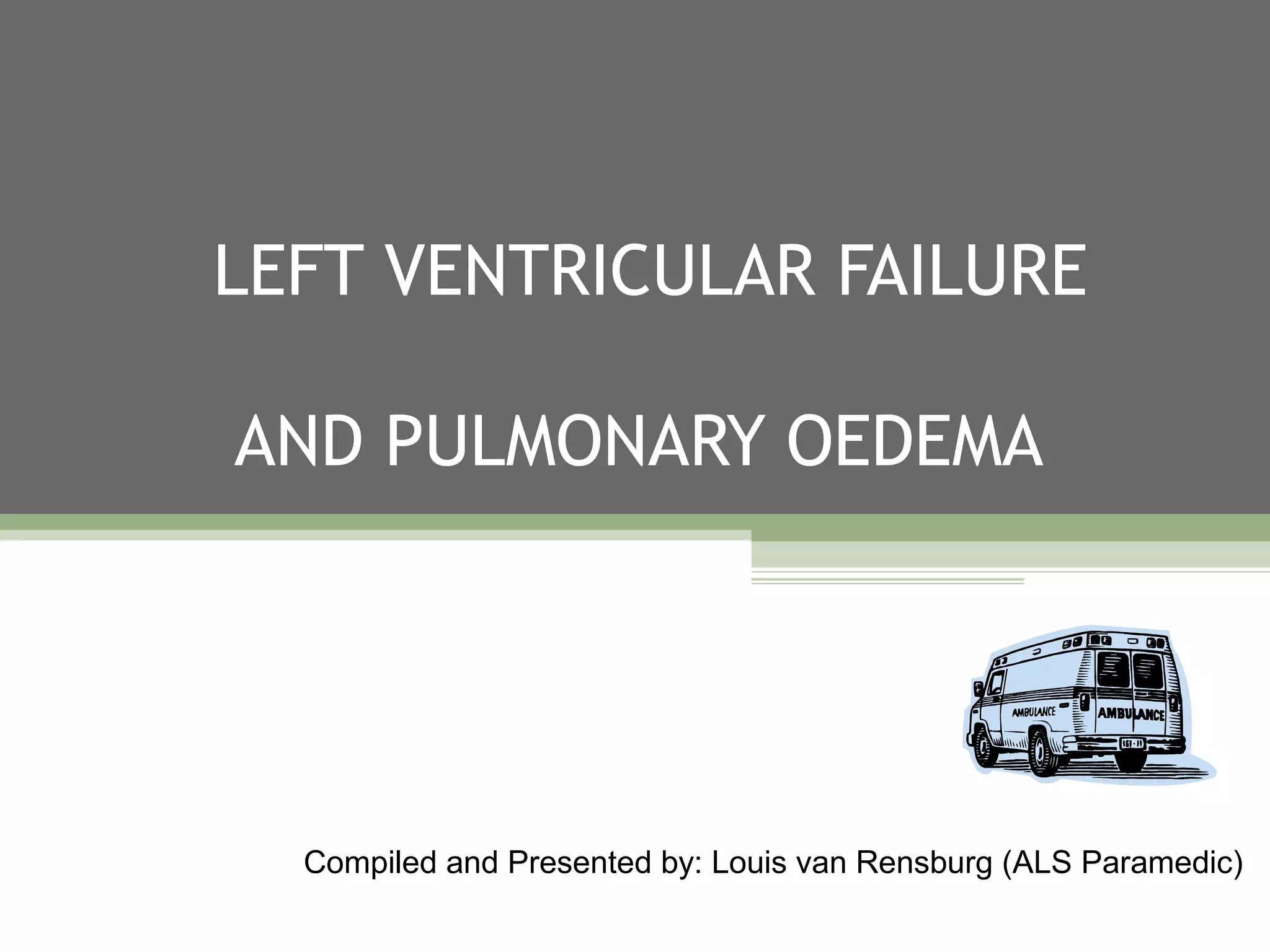 Left Ventricular Failure: Heart Failure | PPT