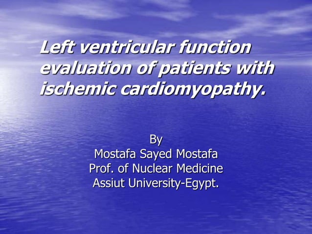 Left ventricular function evaluation | PPT | Heart and Cardiovascular Diseases | Diseases and ...