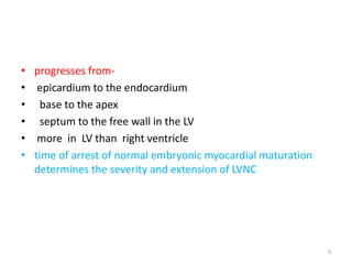 Left ventricular non compaction | PPTX