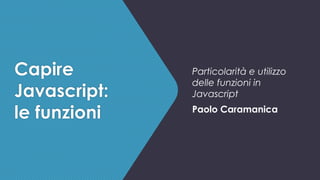Le funzioni in javascript | PDF | Programming Languages | Computing
