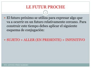 Le futur proche | PPTX