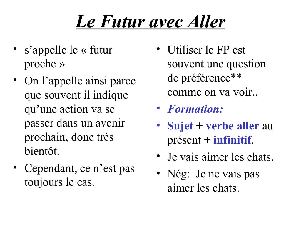 Le futur proche vs le futur simple