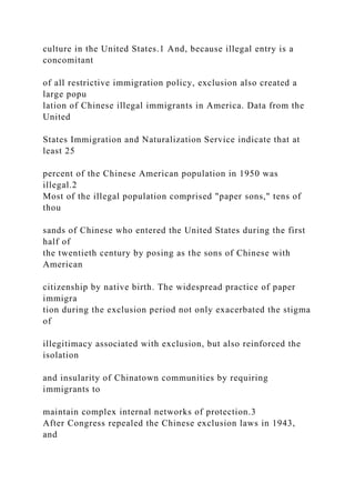 Legacies of Exclusion Illegal Chinese Immigration during the .docx