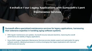 Legacy Application Maintenance Services by Suma soft | PPTX | Computer ...
