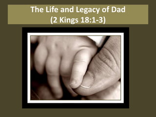 Legacy Dad | PPTX
