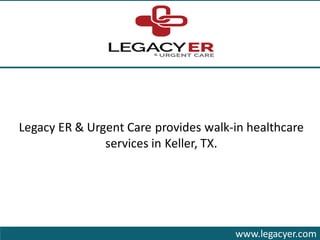 Urgent Care in Keller, TX | PPT