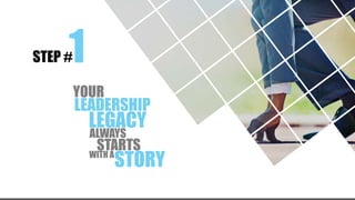 Legacy Leadership - 10 Proven Steps to Leave a Legacy | PPTX | Business ...