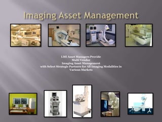 Legacy Medical Imaging | PPTX