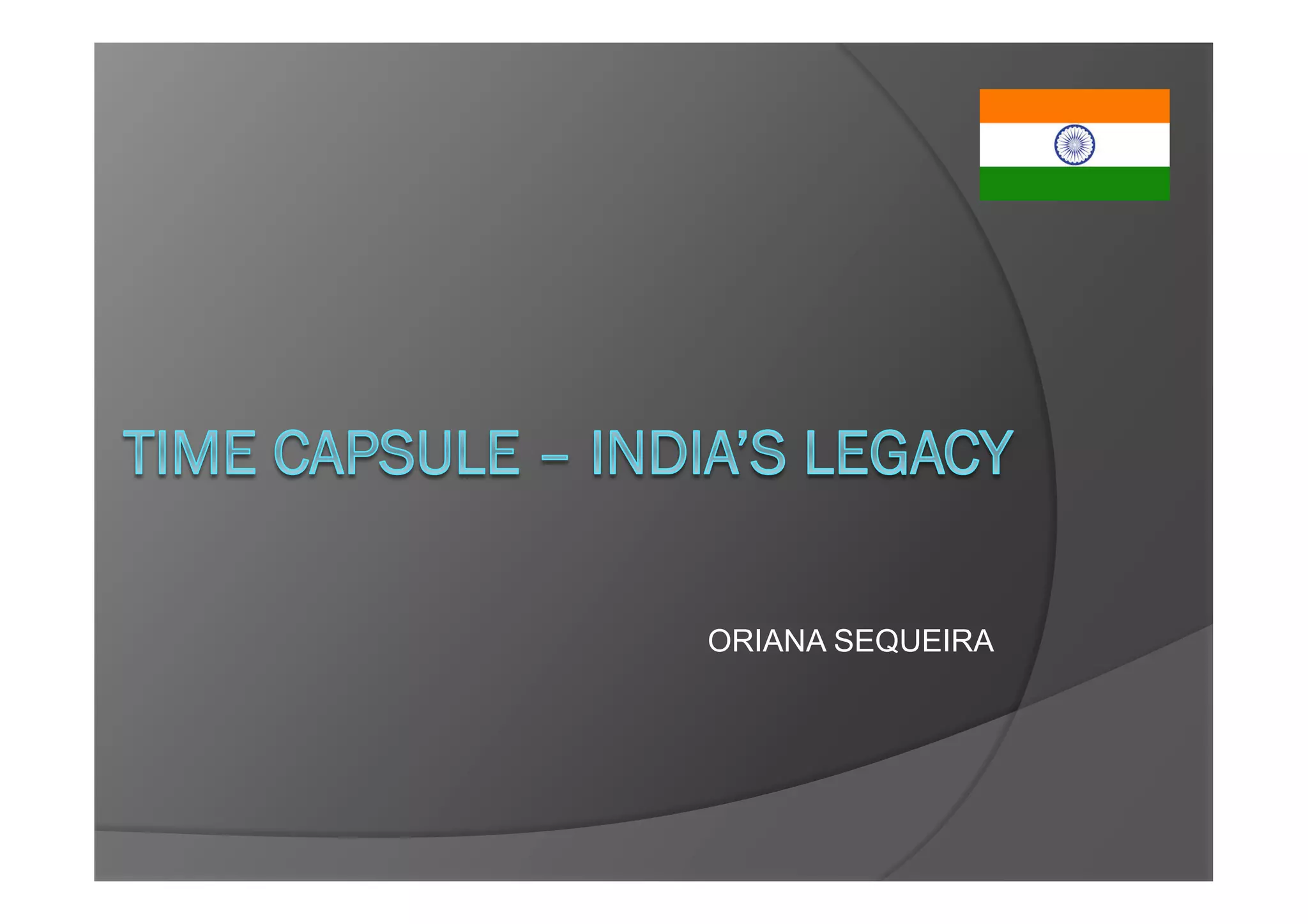 Legacy of india | PPT