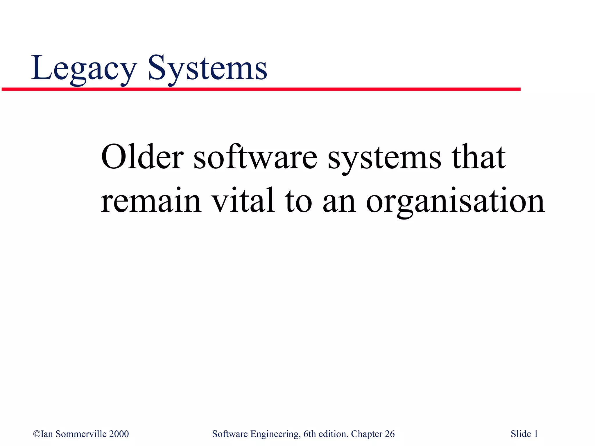 Legacy system. | PPT
