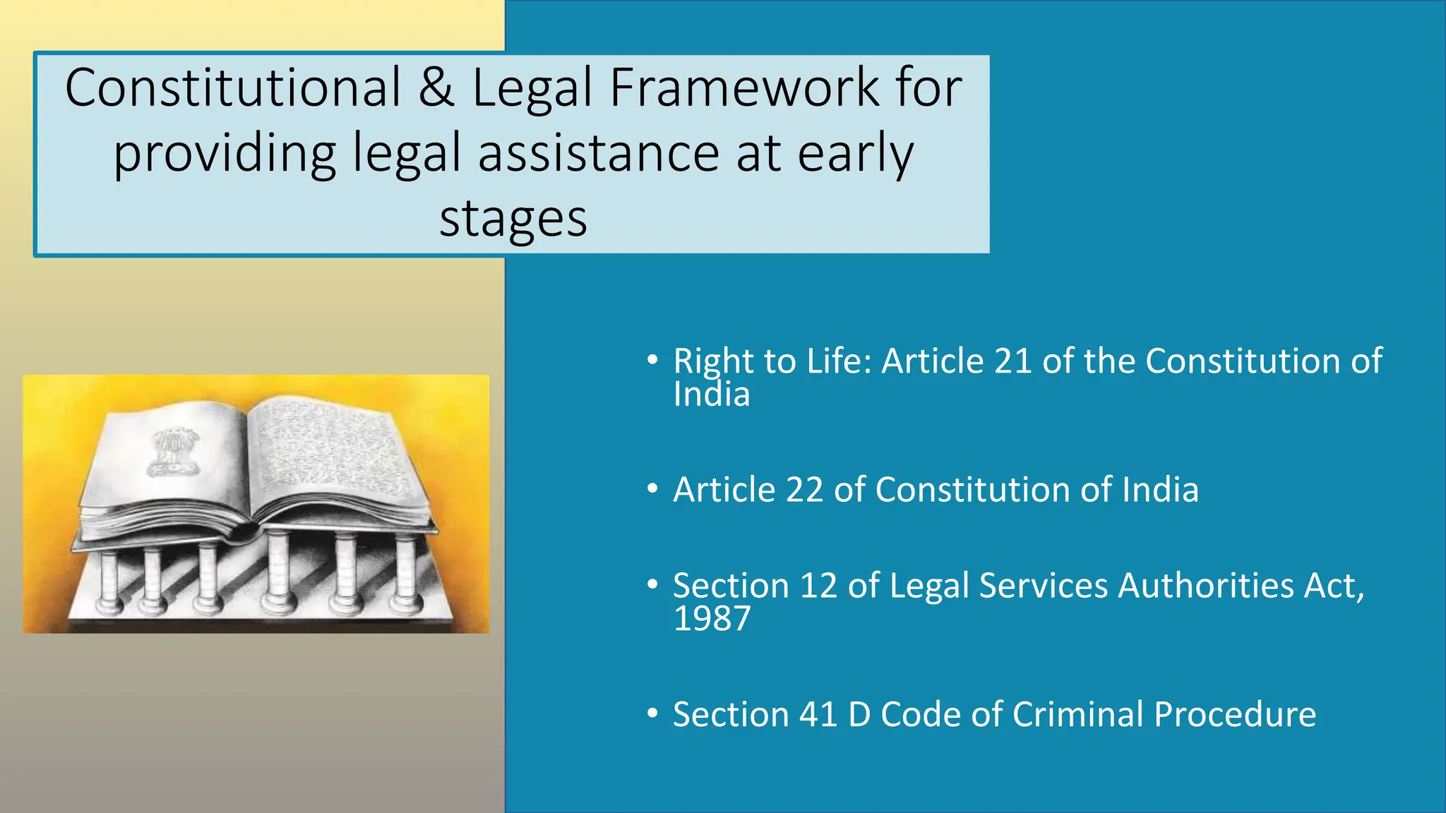 Legal-assistance-at-early-stages-in-India.pptx