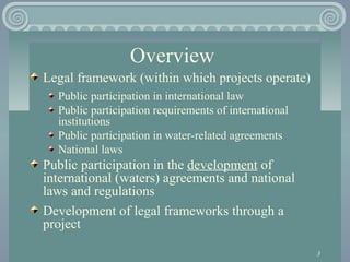 Legal Frameworks for Public and Stakeholder Engagement (Bruch) | PPT