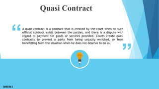 CONTINGENCY AND QUASI CONTRACT | PPT