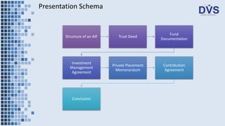 Legal Agreements involved in constituting an AIF | PPTX