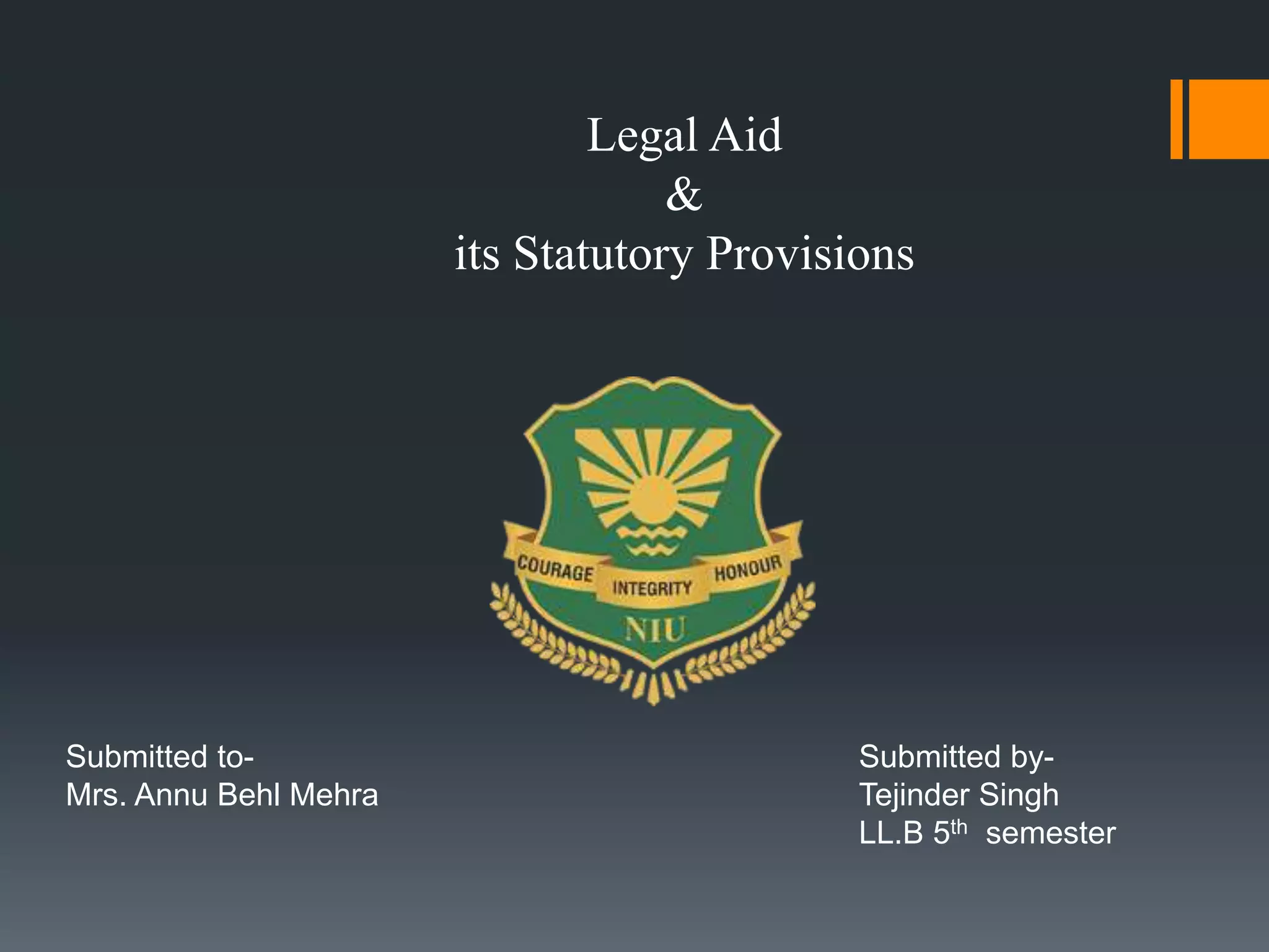 Legal aid & ITS STATUTORY PROVISIONS | PPT