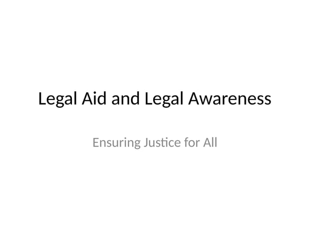 Legal_Aid_and_law awareness ant it’s importance | PPTX