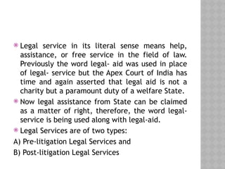 LEGAL AID IN INDIA explained in detailss | PPTX