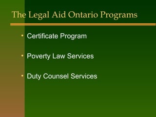 Legal Aid Ontario: What is it and How can it help you? | PPT