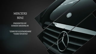MERCEDES-BENZ.pptx | Luxury Cars | Auto Type