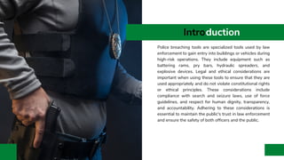 Legal and Ethical Considerations in the Use of Police Breaching Tools.pdf