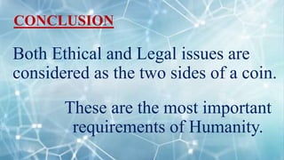 legal and ethical issue full.pptx