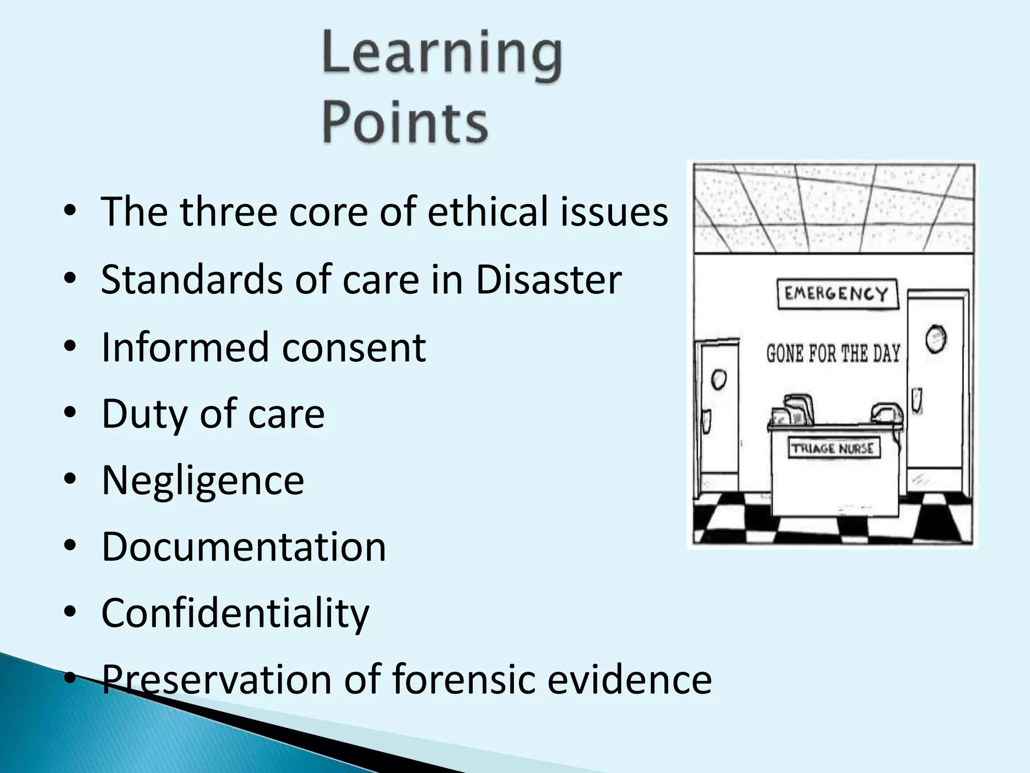 Legal and ethical issues in disaster nursing | PPTX