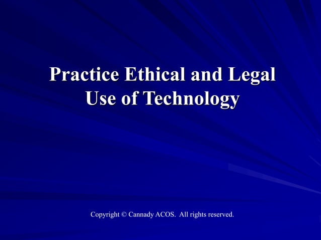 Legal anf]d Ethical Use of Technology.pptx
