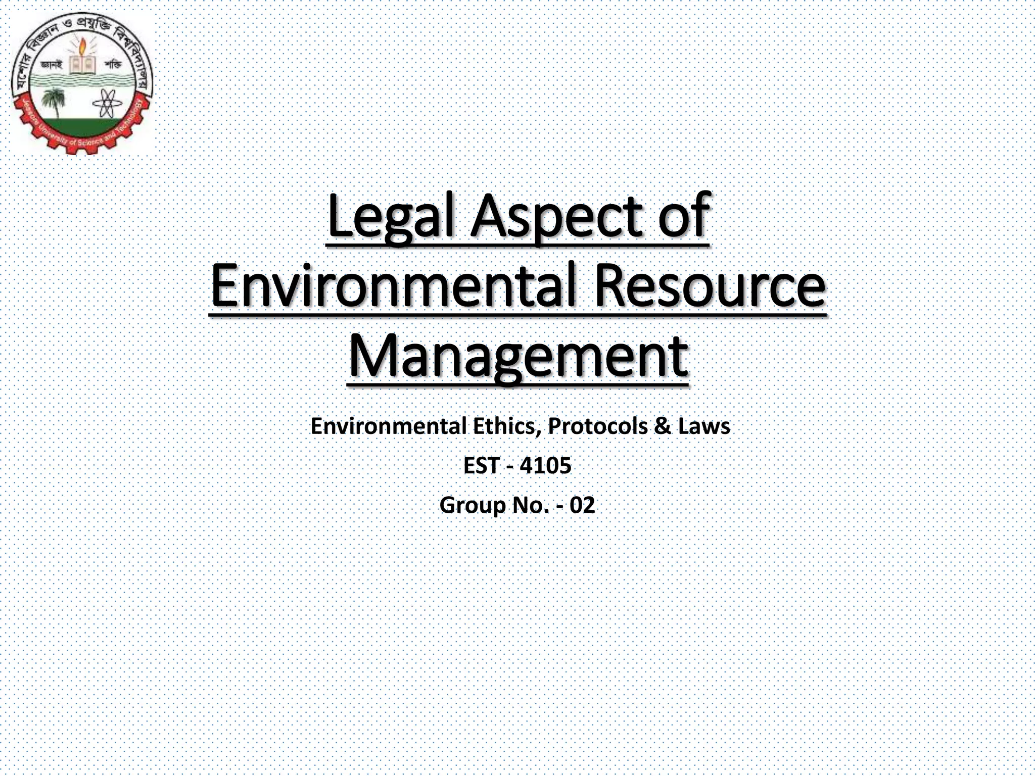 Legal aspect of environmental resource management | PPTX