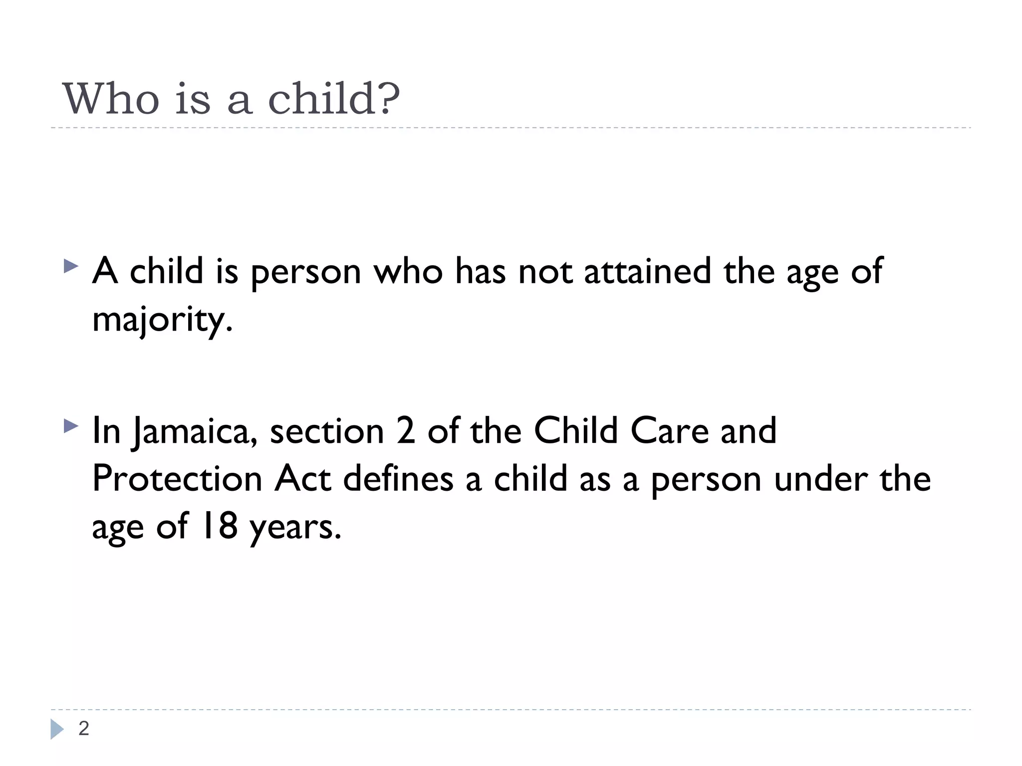Child Care and Protection Act | PPT