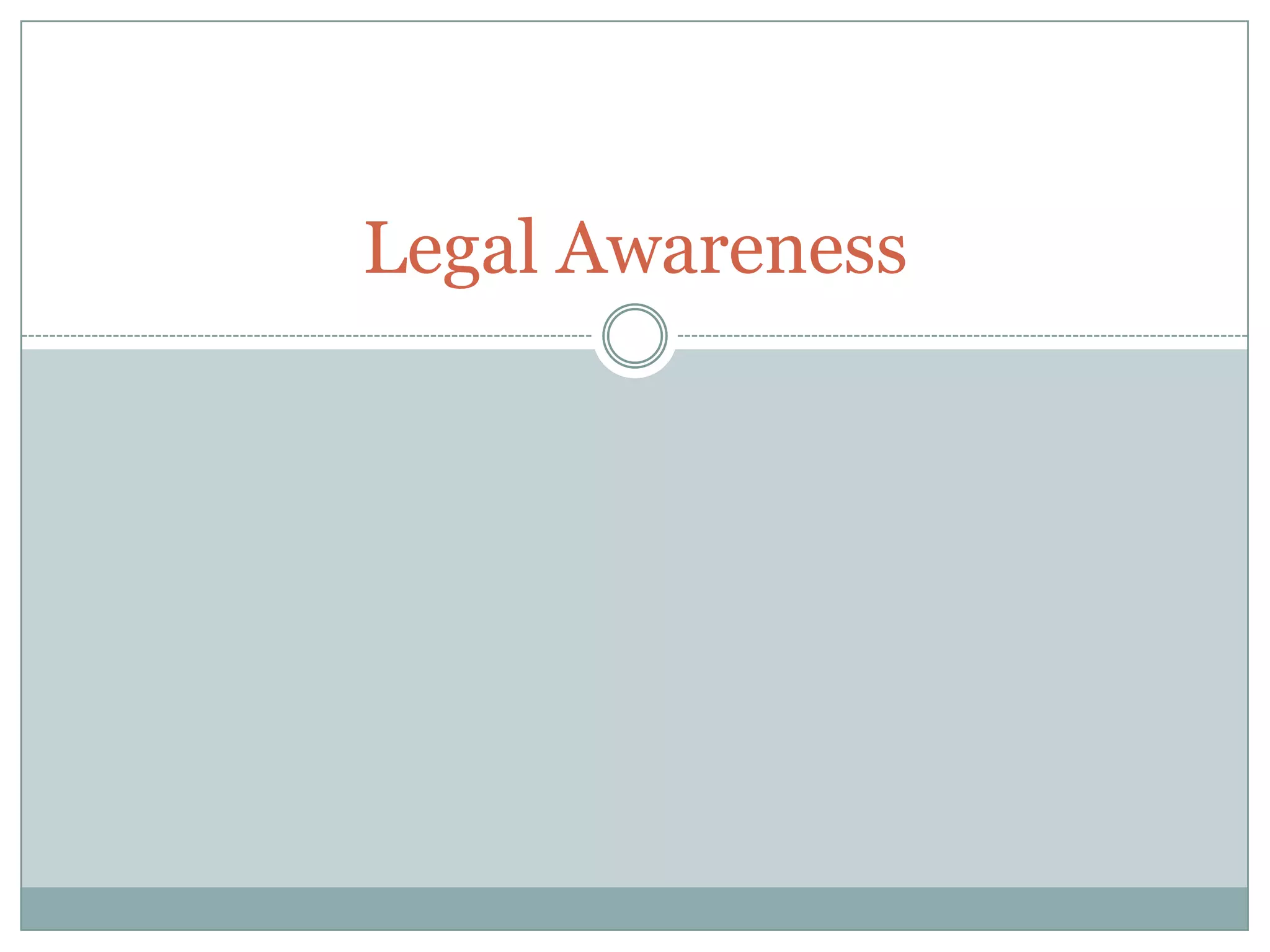 Legal awareness | PPTX