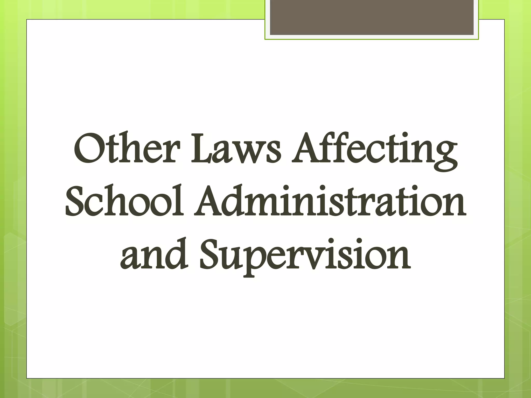 Legal bases of school administration | PPTX
