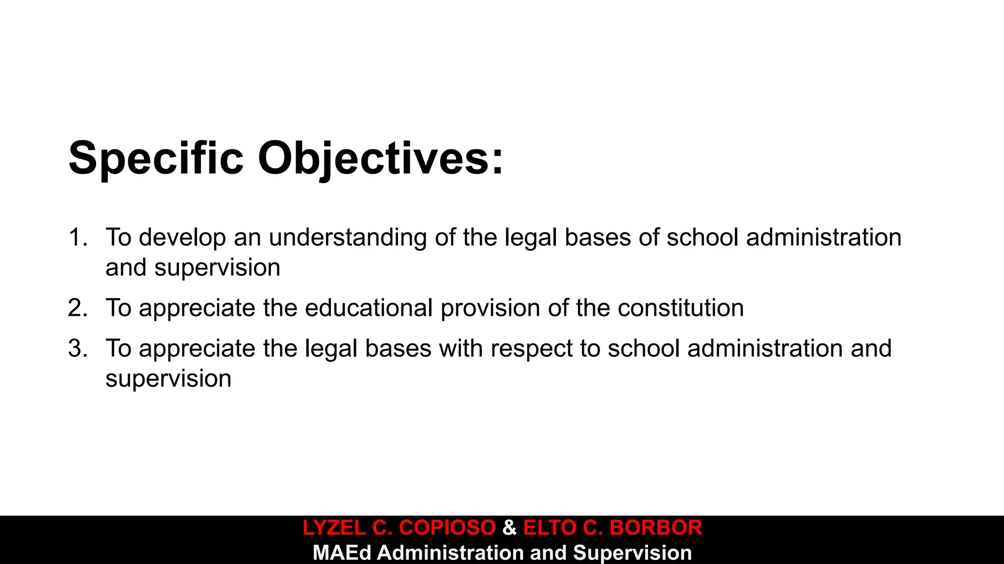 LEGAL BASES OF SCHOOL ADMINISTRATION AND SUPERVISION.pptx