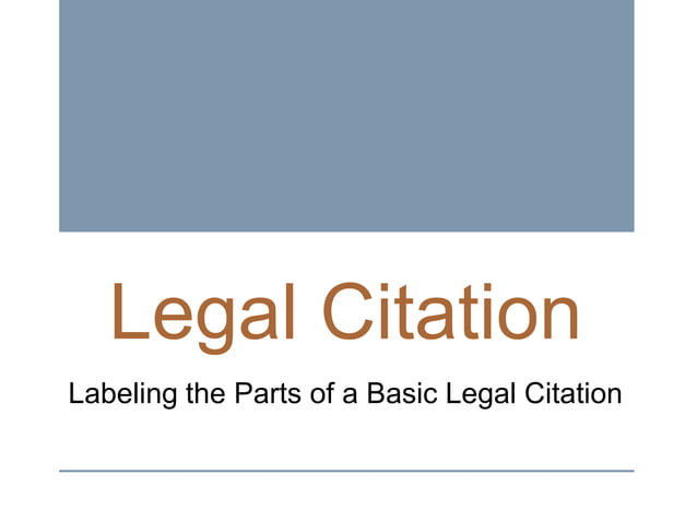 Basic Legal Citation | PPT