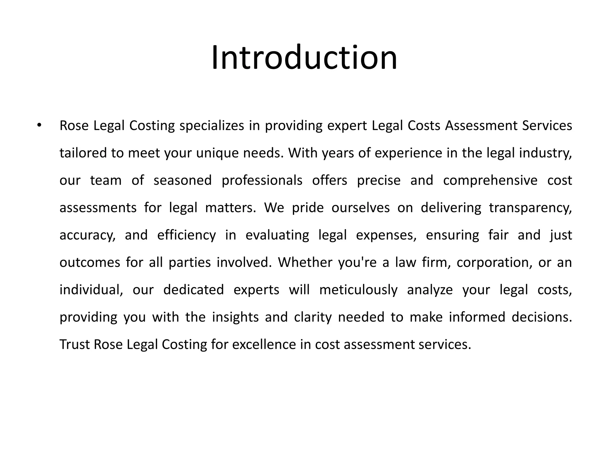 Legal Costs Assessment Services - Rose Legal Costing.pptx