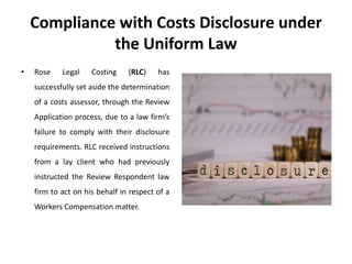 Legal Costs Assessment Services - Rose Legal Costing.pptx