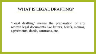 Legal drafting. | PPTX