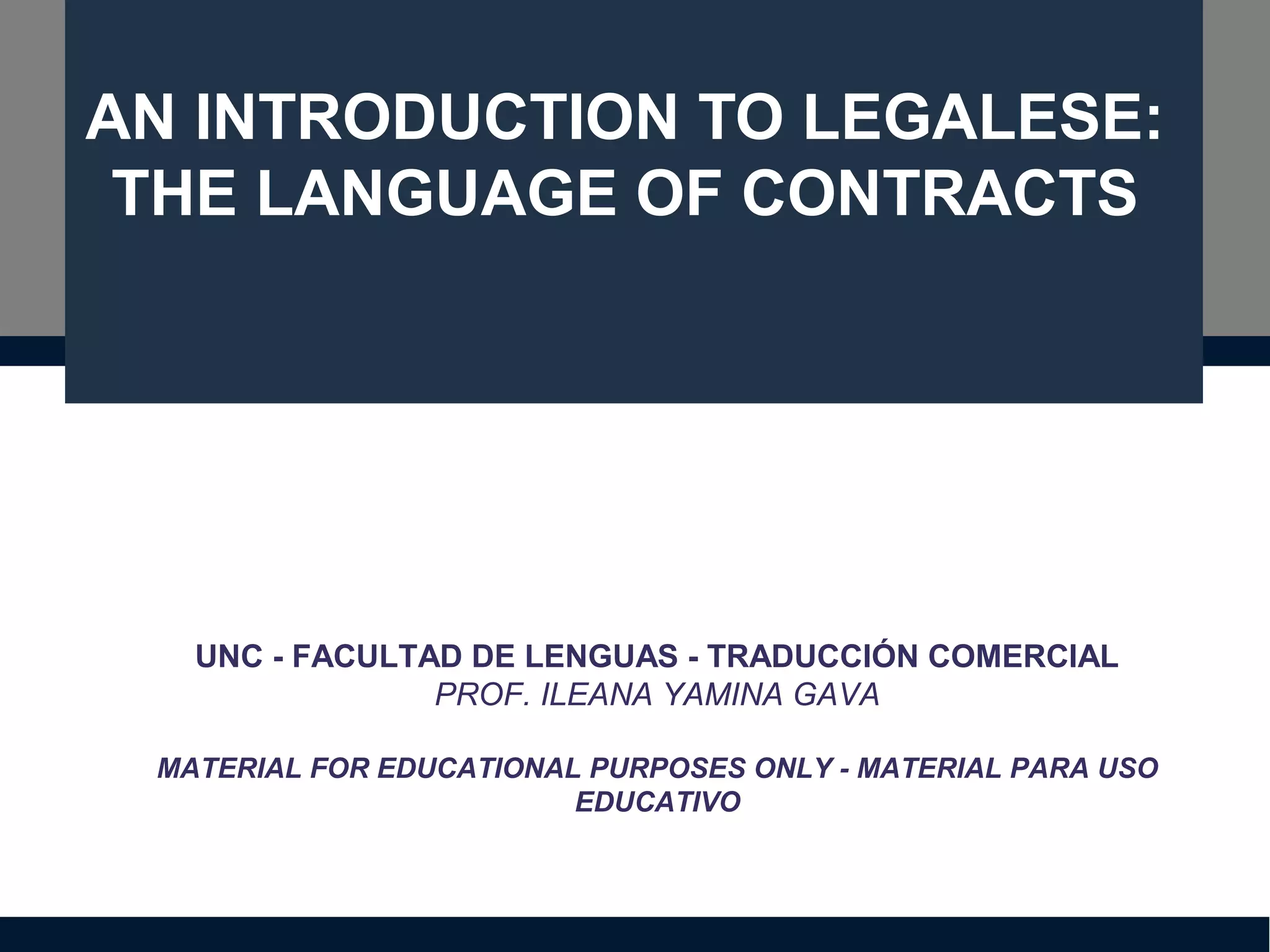 An Introduction to Legalese: The Language of Contracts | PPTX