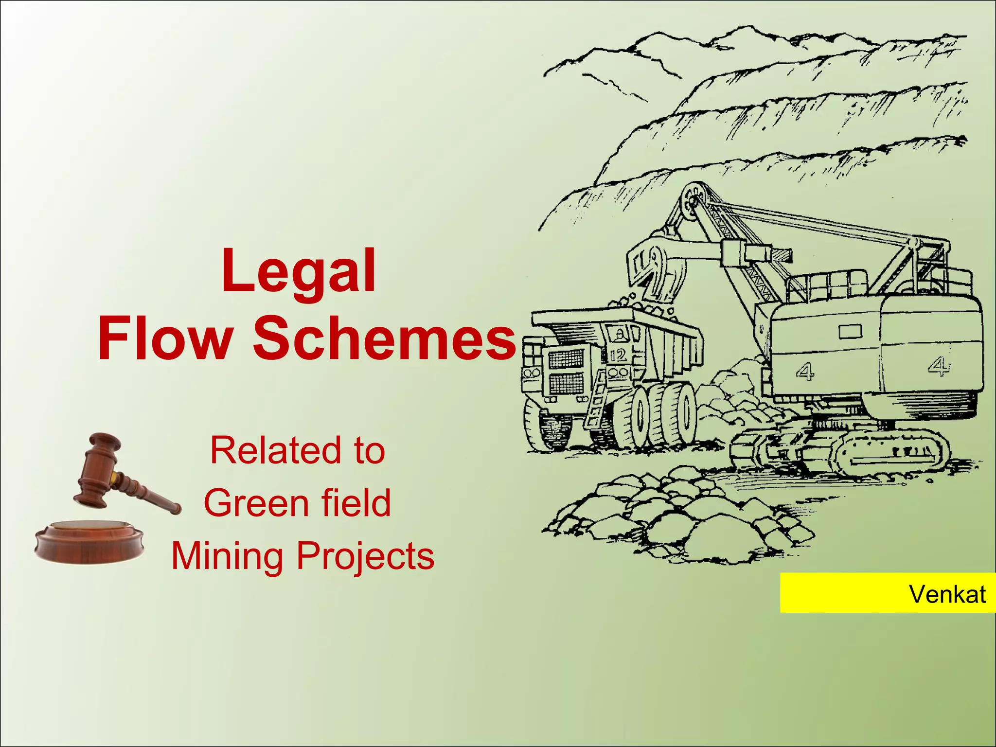 Legal flow schemes for a greenfield mining project | PPT