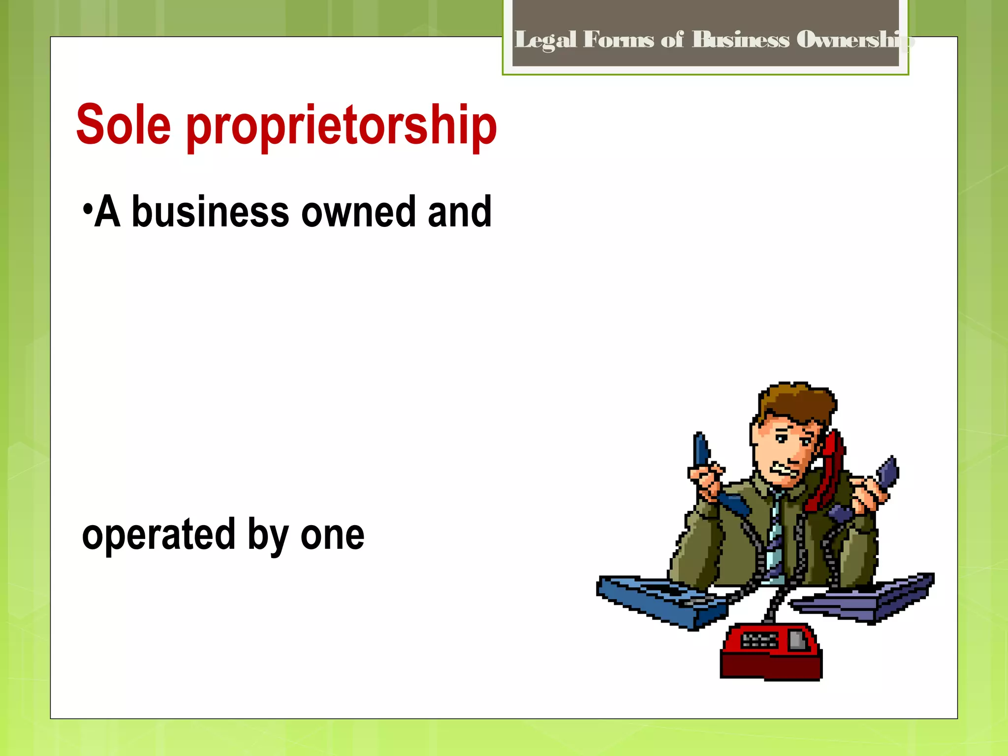 Legal forms of business ownership om | PPT