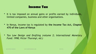LEGAL FRAMEWORK AND TYPES OF TAXES IN KENYA.ppt