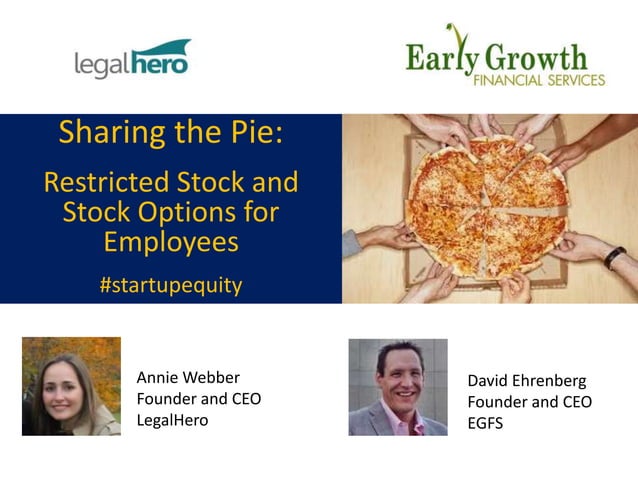 Issuing Equity to Employees and Founders: Stock Options and Restricted ...