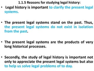 Legal History and Tradition Lecture Notes | PPTX