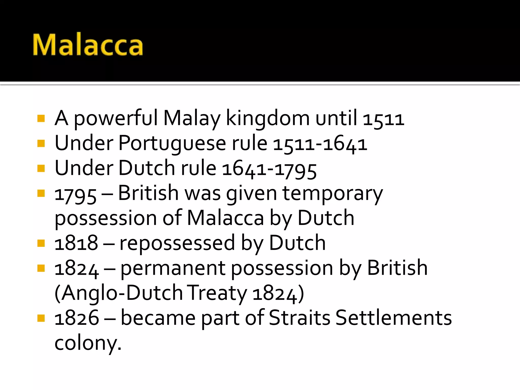 MALAYSIAN LEGAL SYSTEM Legal history STRAITS SETTLEMENTS PART2 | PPTX