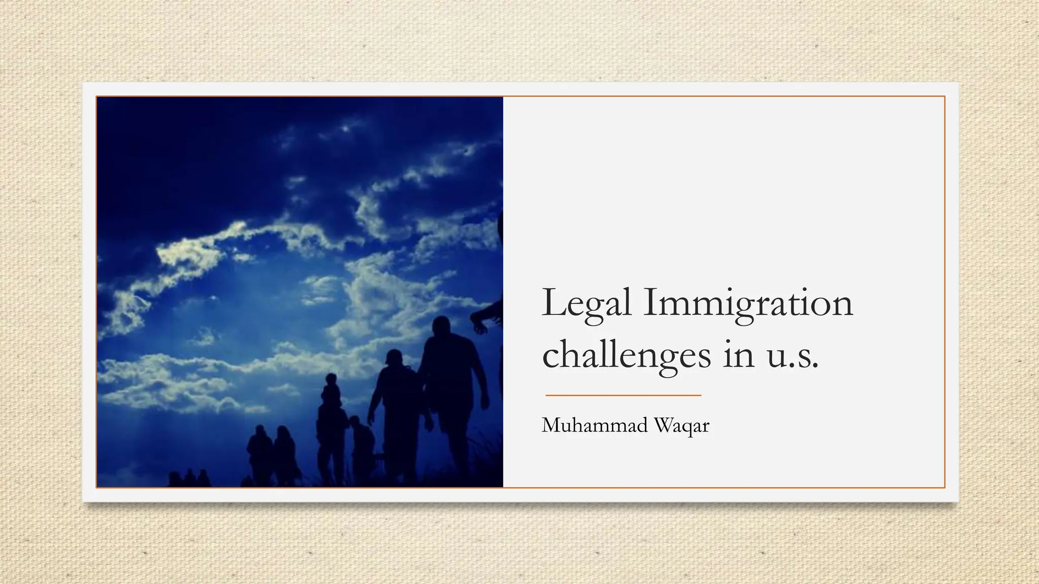 Legal Immigration challenges in US.pptx