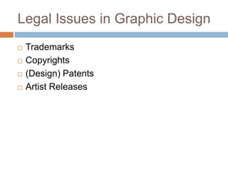 Legal Issues In Graphic Design ver. 2 | PPTX
