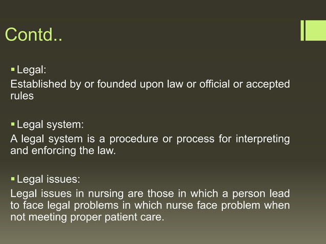 Legal issues in nursing | PPTX